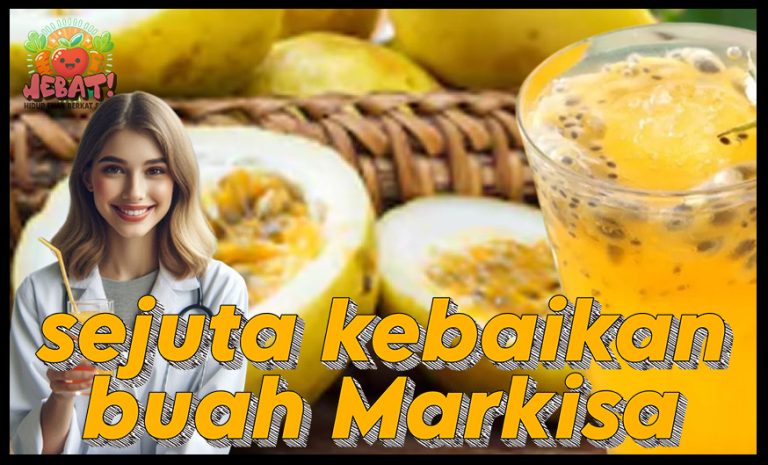 Buah Markisa dan Sejuta Manfaat Kebaikan